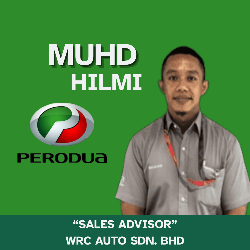 Perodua KL Sales - Hilmi Perodua Sales Advisor